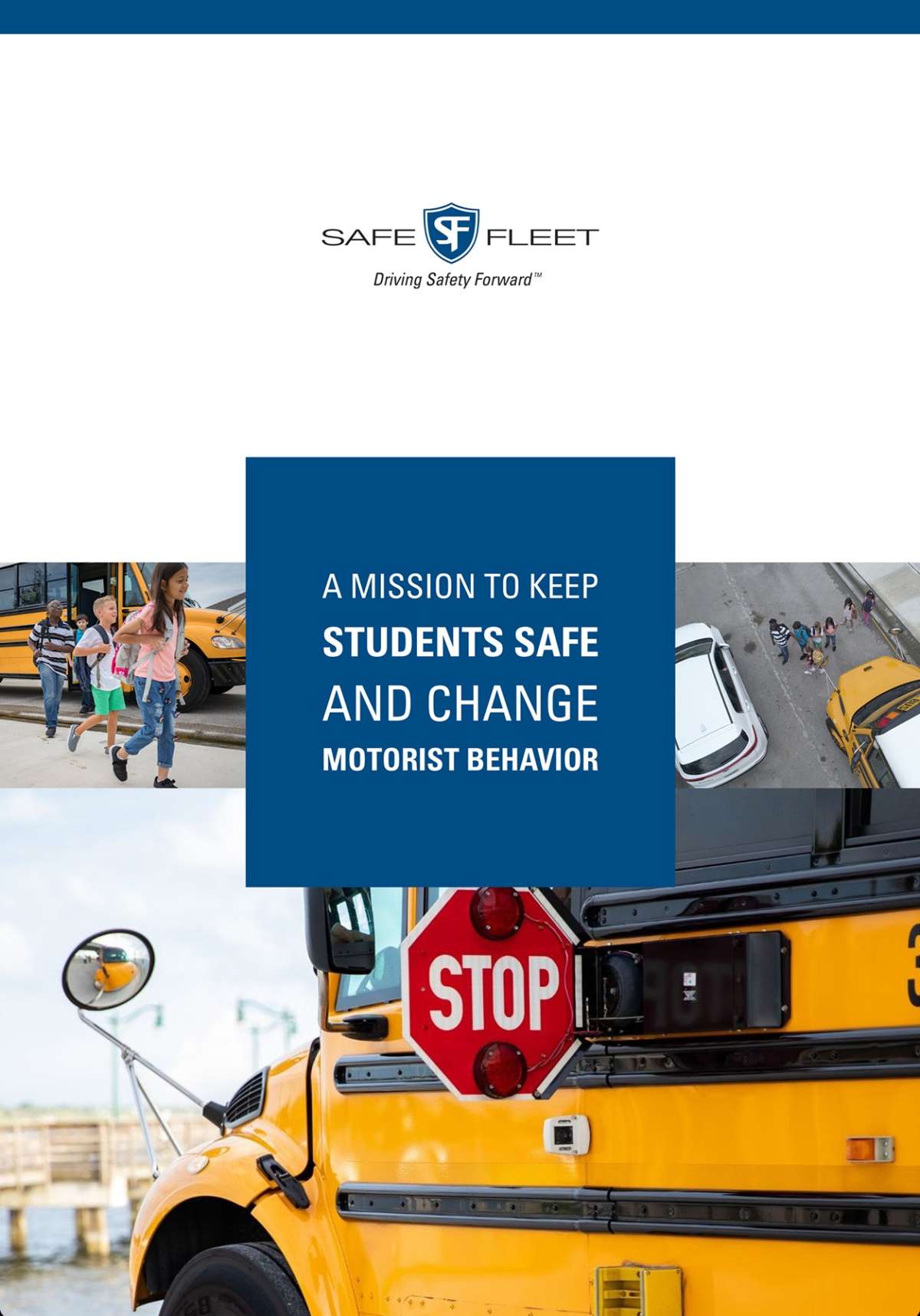 White paper: reduce risk to students from stop arm violations | Safe Fleet